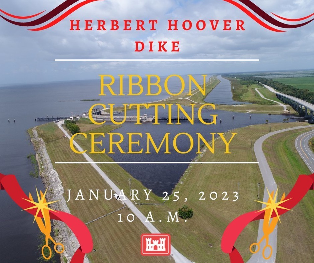 DVIDS - News - USACE Celebrates Completion of the Herbert Hoover Dike ...