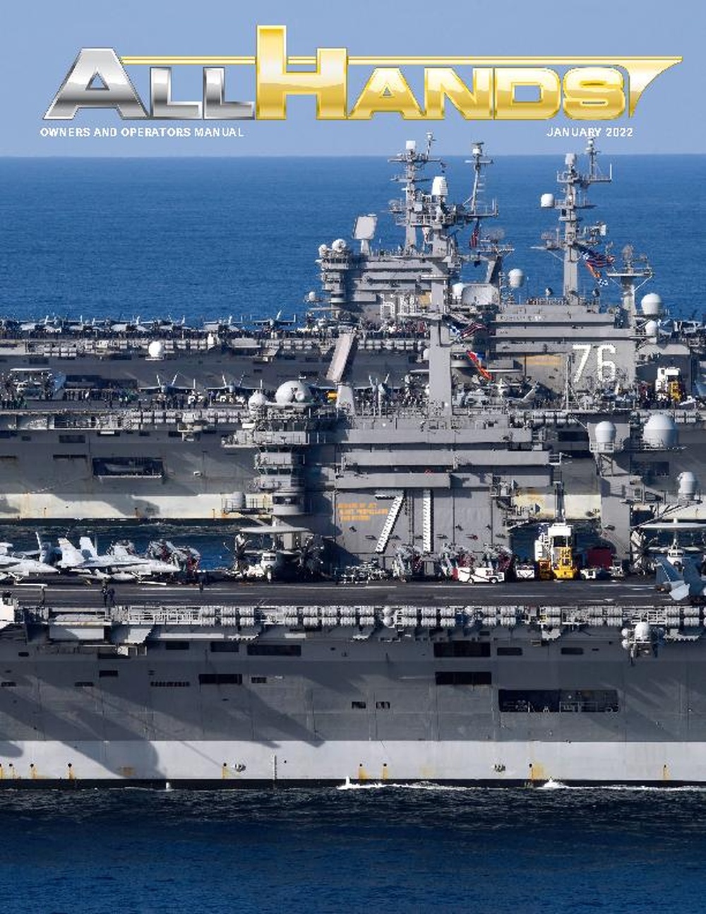 DVIDS - Publications - All Hands Magazine: Fleet Edition - 01.01.2022